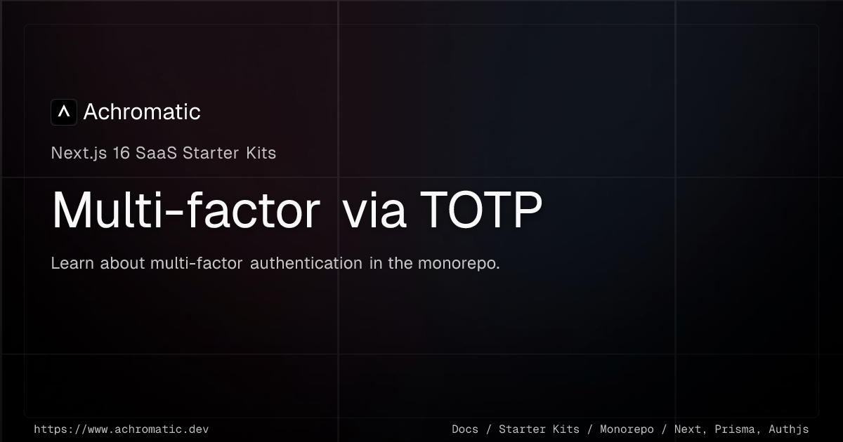 Multi-factor via TOTP - Achromatic