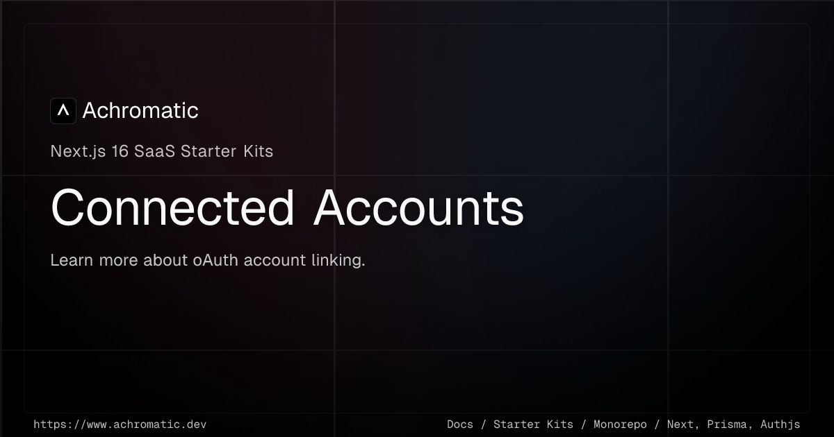 Connected Accounts - Achromatic